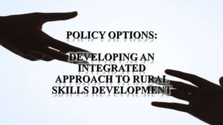 Rural Sustainable development in human skill | PPTX | Job Market | Economy