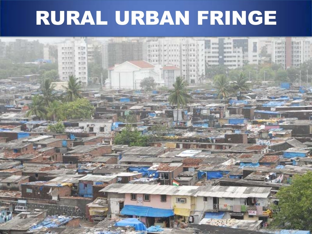 Rural urban fringe