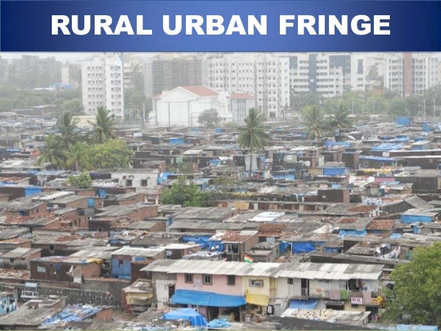 Rural urban fringe