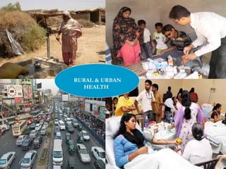 Rural & urban health | PPT