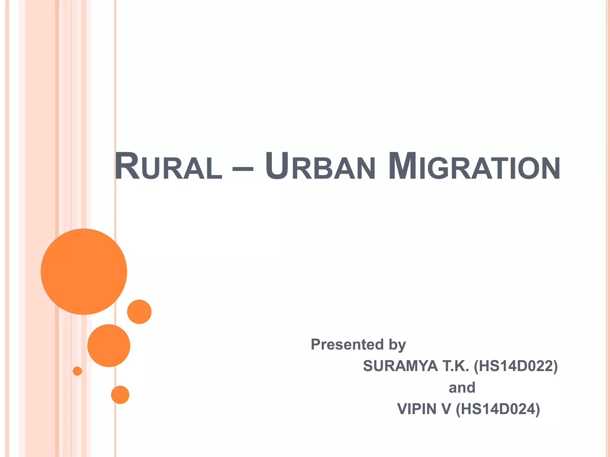 Rural – urban migration | PPTX