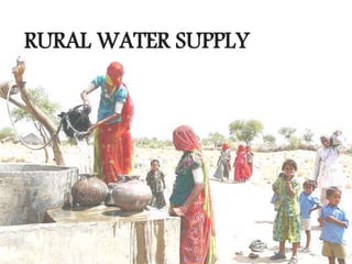 Rural water supply | PPTX