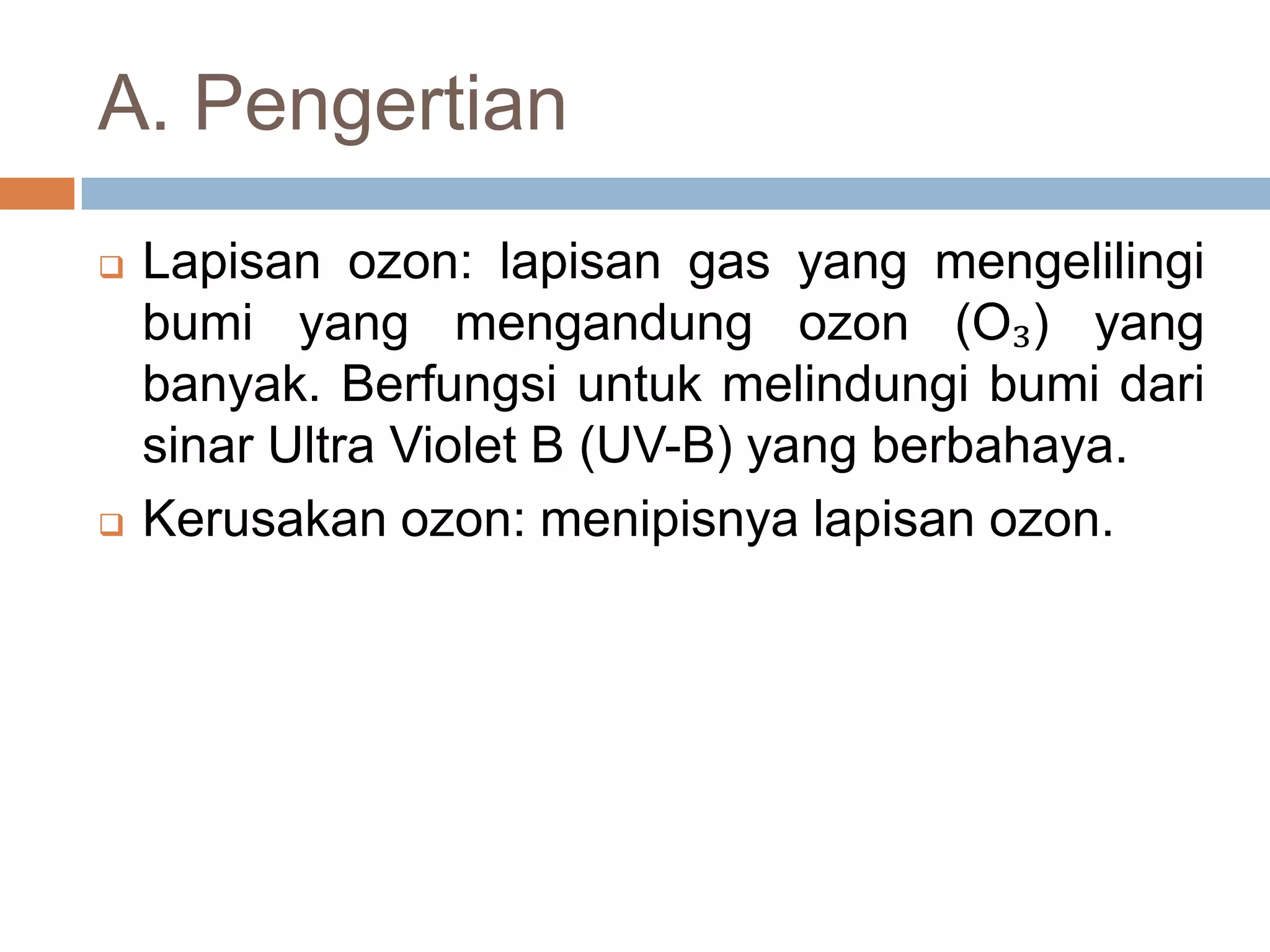 Kerusakan Lapisan Ozon | PPT