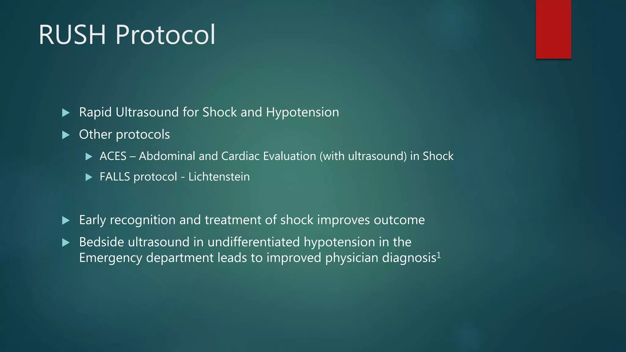 Use of bedside ultrasound in shock: RUSH protocol | PPTX