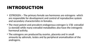 estrogen pptghjggggghhgvvvvcgggggggggggg | PPT | Free Download