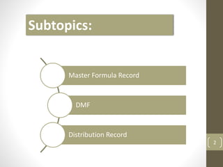 Documentation In Pharmaceutical Industry(Master Formula Record,DMF ...