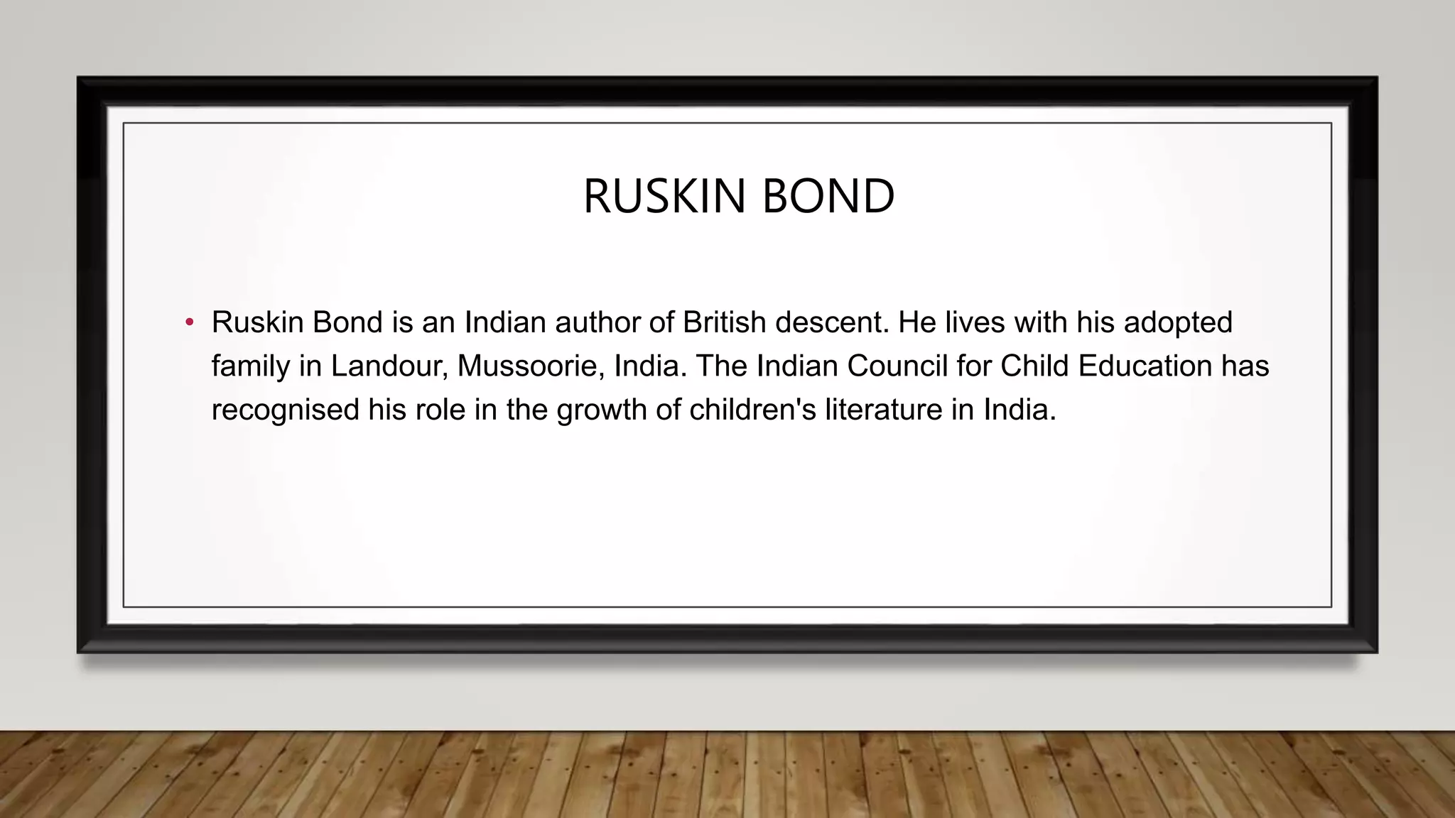 Ruskin bond.pptx