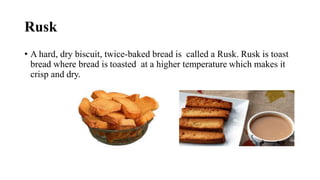 Rusk production processing/Technology of Bangladesh and India | PPTX