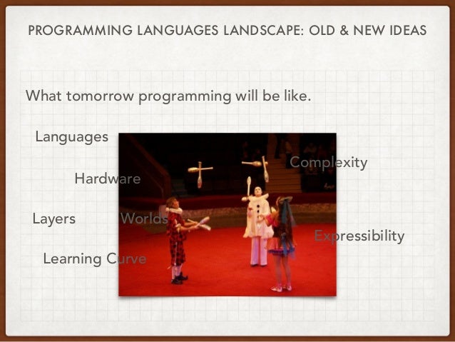 SE2016 Exotic Ruslan Shevchenko "Programming languages landscape new