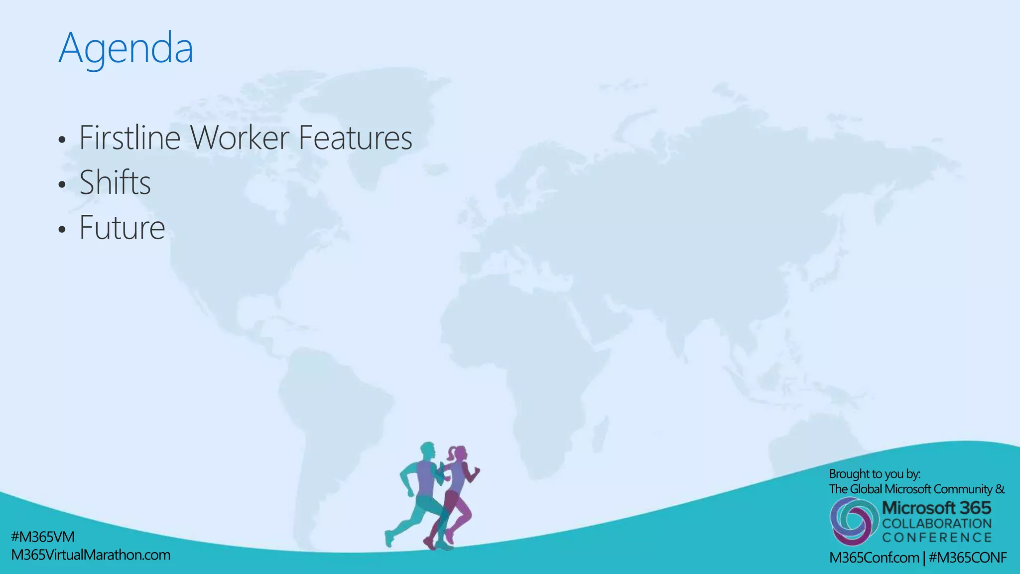 Russ basiura microsoft teams-empowering first line workers m365 virtual ...