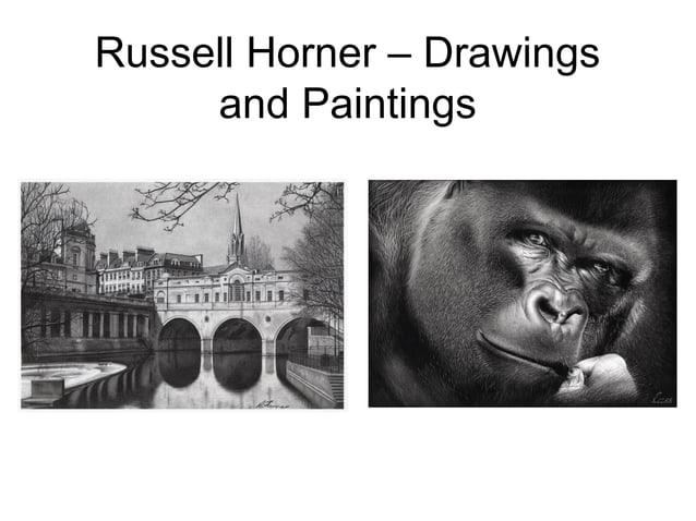 Russell horner – drawings and paintings | PPT
