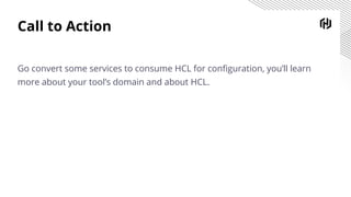 Intermediate HCL: Configuration Languages in HCL2 | PPT