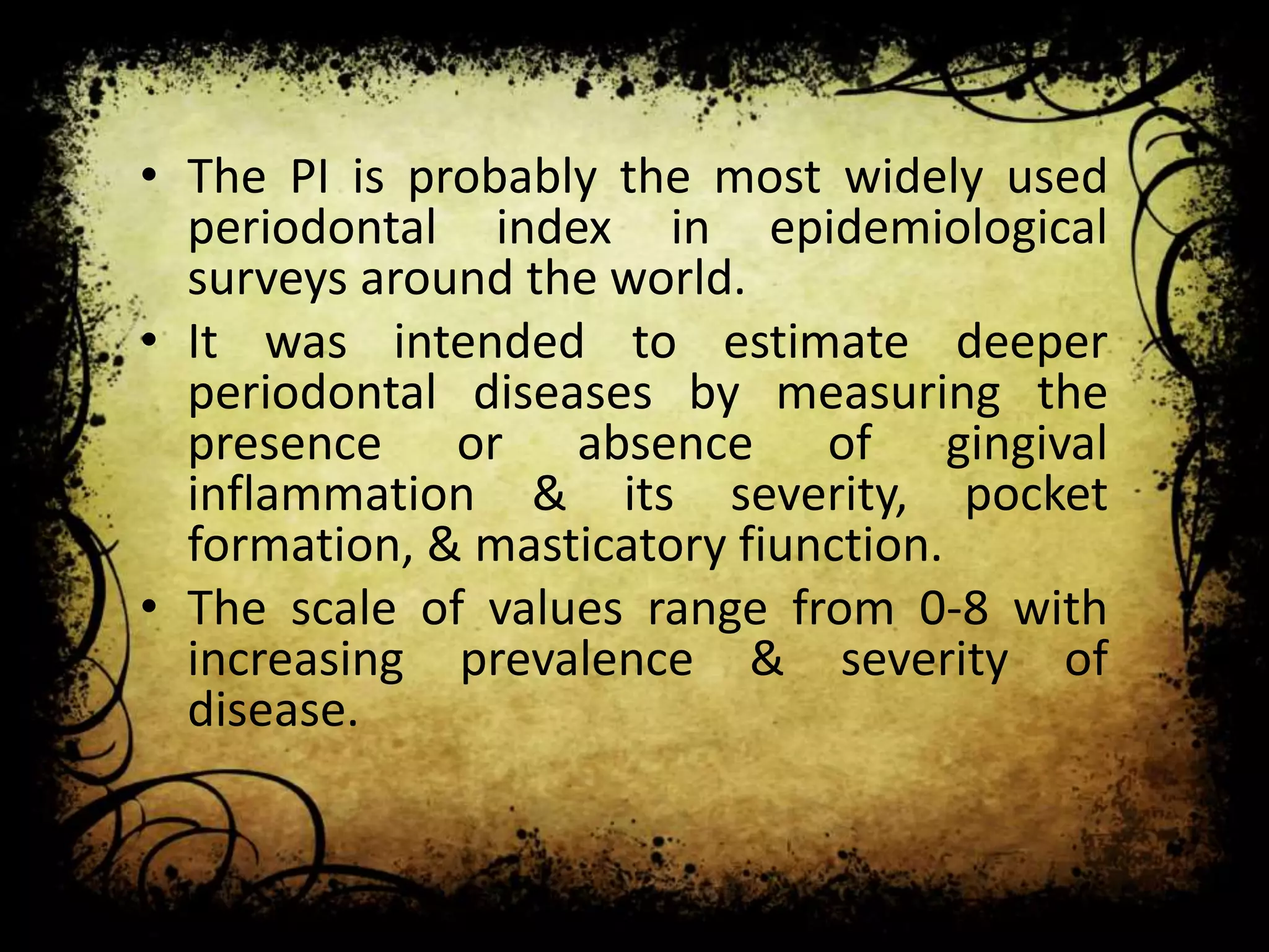 Russells Periodontal Index And Cpitn Probe Pptx