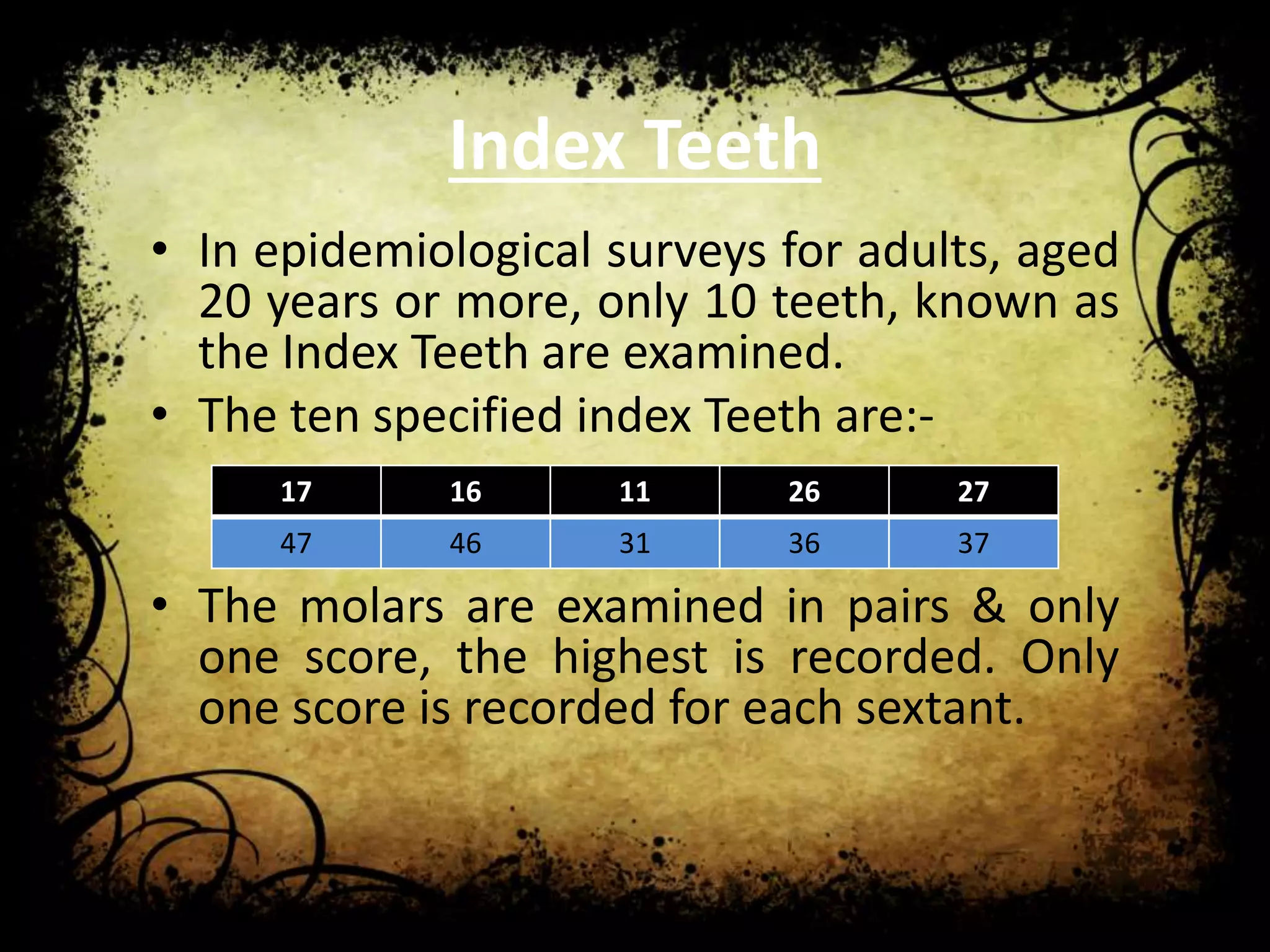 Russells Periodontal Index And Cpitn Probe Pptx