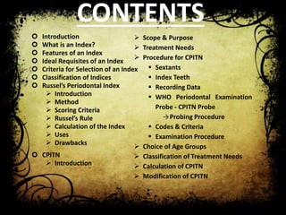 Russell’s Periodontal Index & CPITN Probe | PPTX