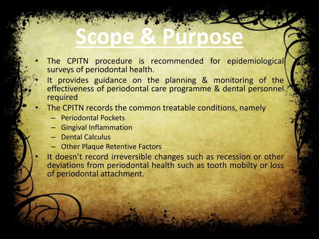 Russell’s Periodontal Index & CPITN Probe | PPTX | Oral care | Personal ...