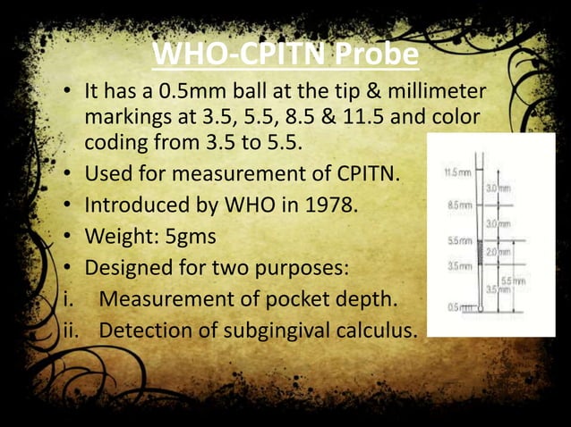 Russell’s Periodontal Index & CPITN Probe | PPTX | Oral care | Personal ...