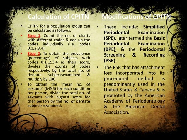 Russell’s Periodontal Index & CPITN Probe | PPTX | Oral care | Personal ...