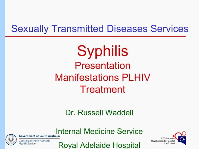Russell Waddell: Syphilis Presentation and Treatment | PPT | Infectious Diseases | Diseases and ...