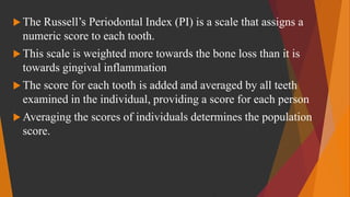 RUSSELS PERIODONTAL INDEX- periodontology | PPTX