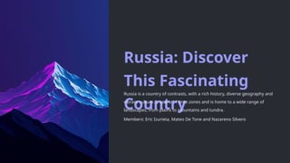 Russia-Discover-This-Fascinating-Country (1) (1).pptx