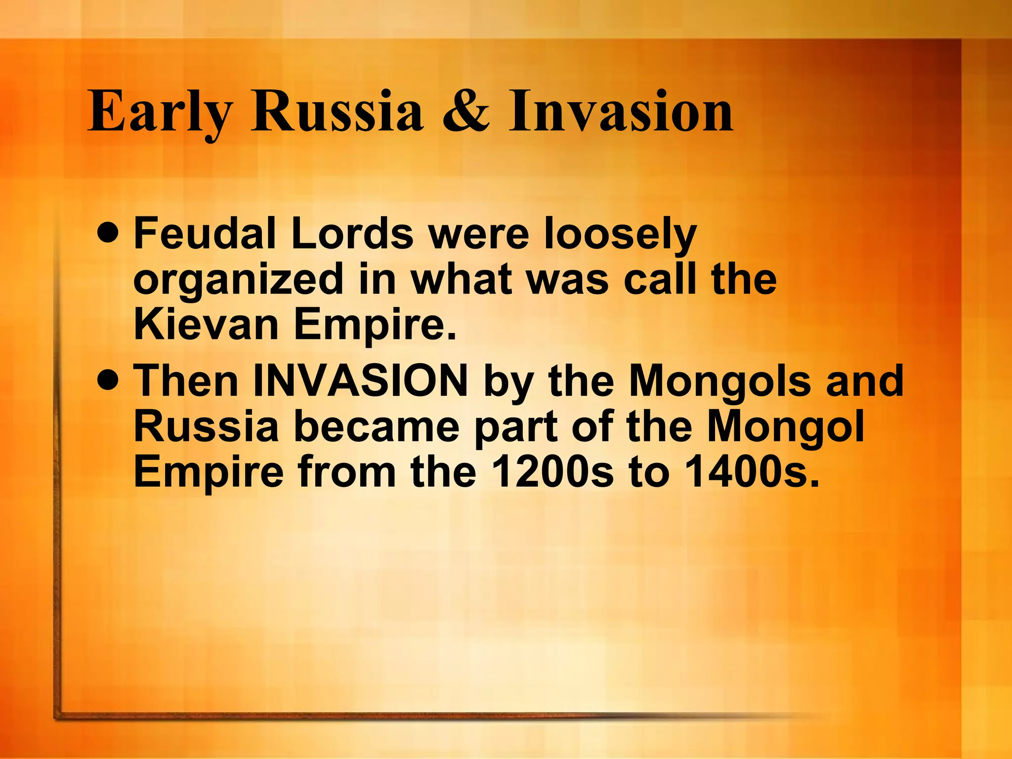 Russia 1450 1750 | PPT