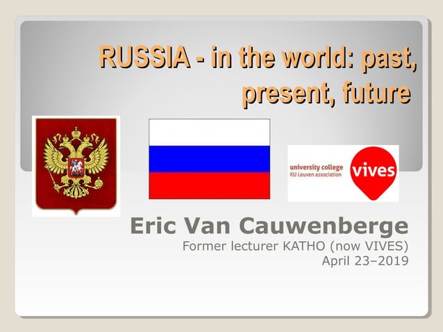 Russia - in the world: past, present, future. | PPT