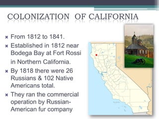 Russian american colonies | PPTX | North America Travel | Travel Locations