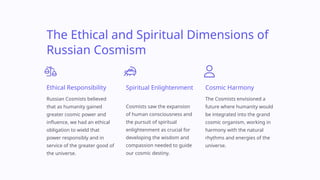 Russian-Cosmism the main ideas and philosophy.pptx