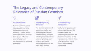 Russian-Cosmism the main ideas and philosophy.pptx