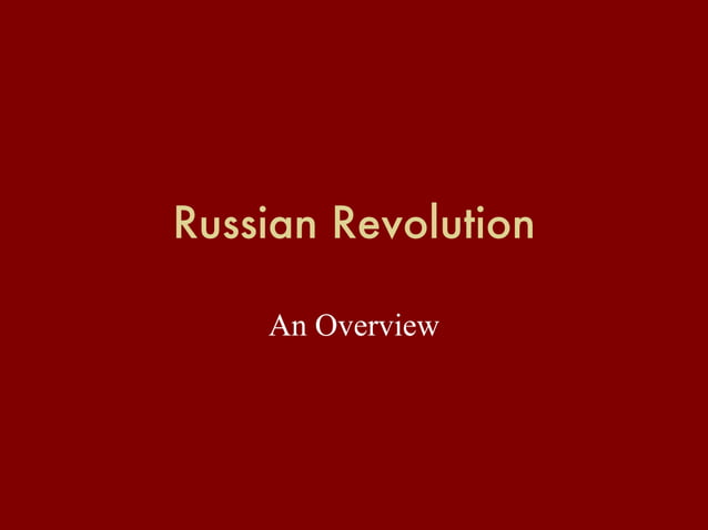 Russian Revolution | PPT | War and Conflicts