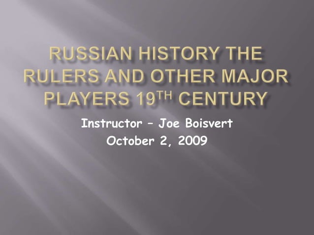 Russian History Part 2, Class 2 | PPT