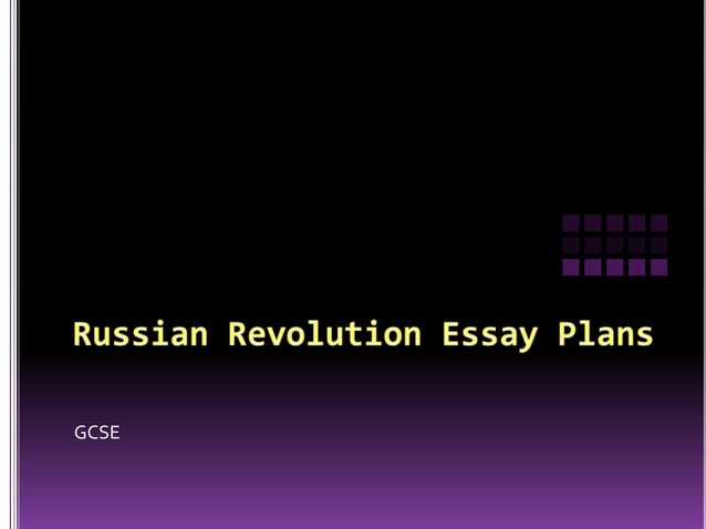 Russian revolution essay plans | PPTX
