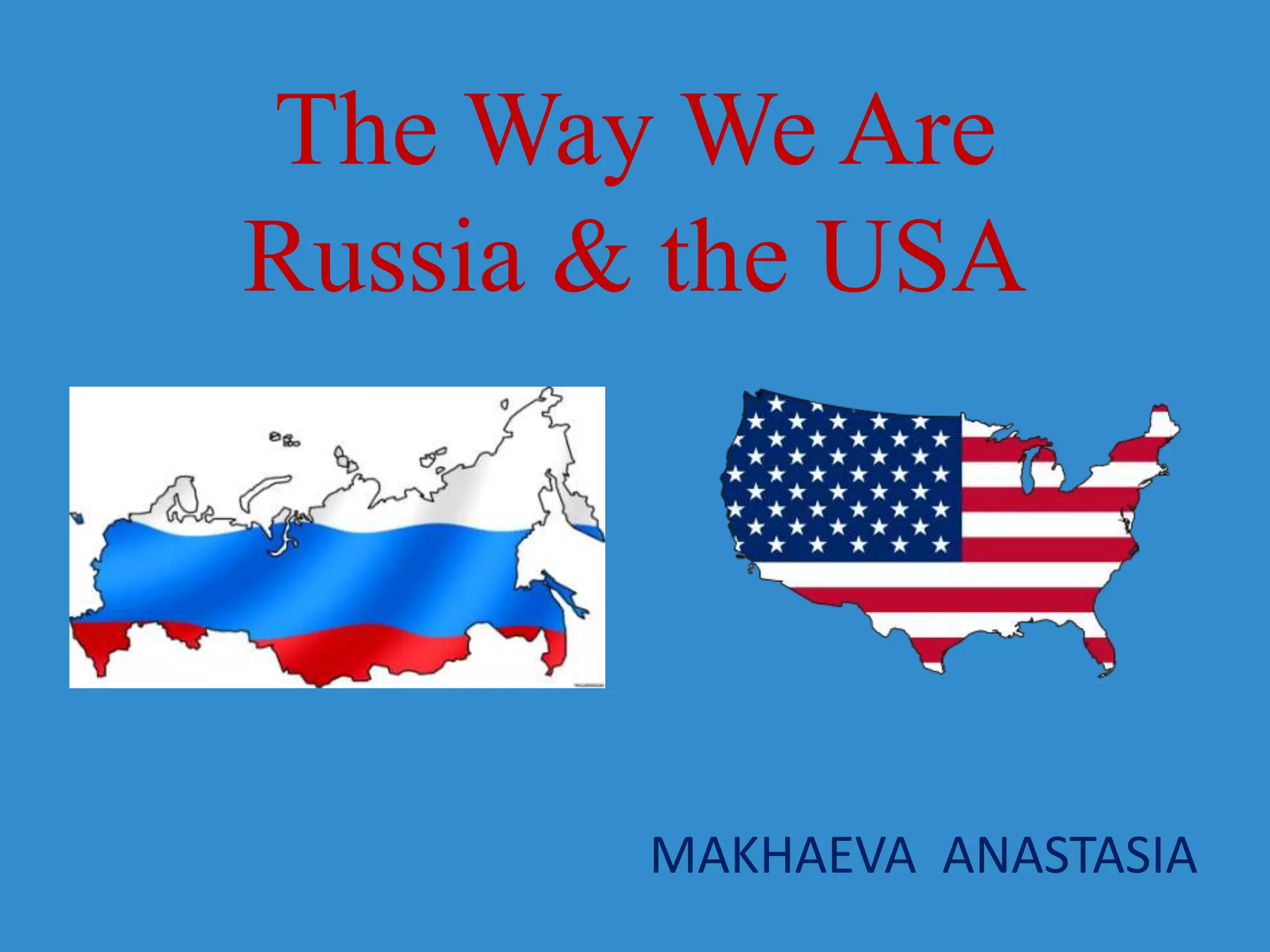 Russia & the usa 2 | PPTX