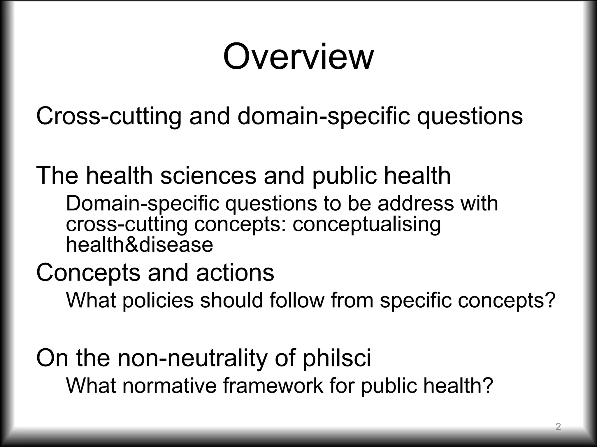 Philosophy of Public Health: The Entanglement of Conceptual ...