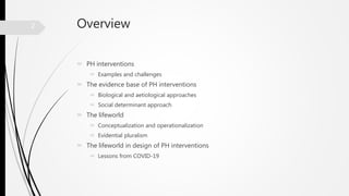 The ‘lifeworld’ of health & disease and the design of public health ...