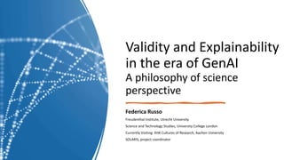 Validity and Explainability in the era of GenAI: A philosophy of ...
