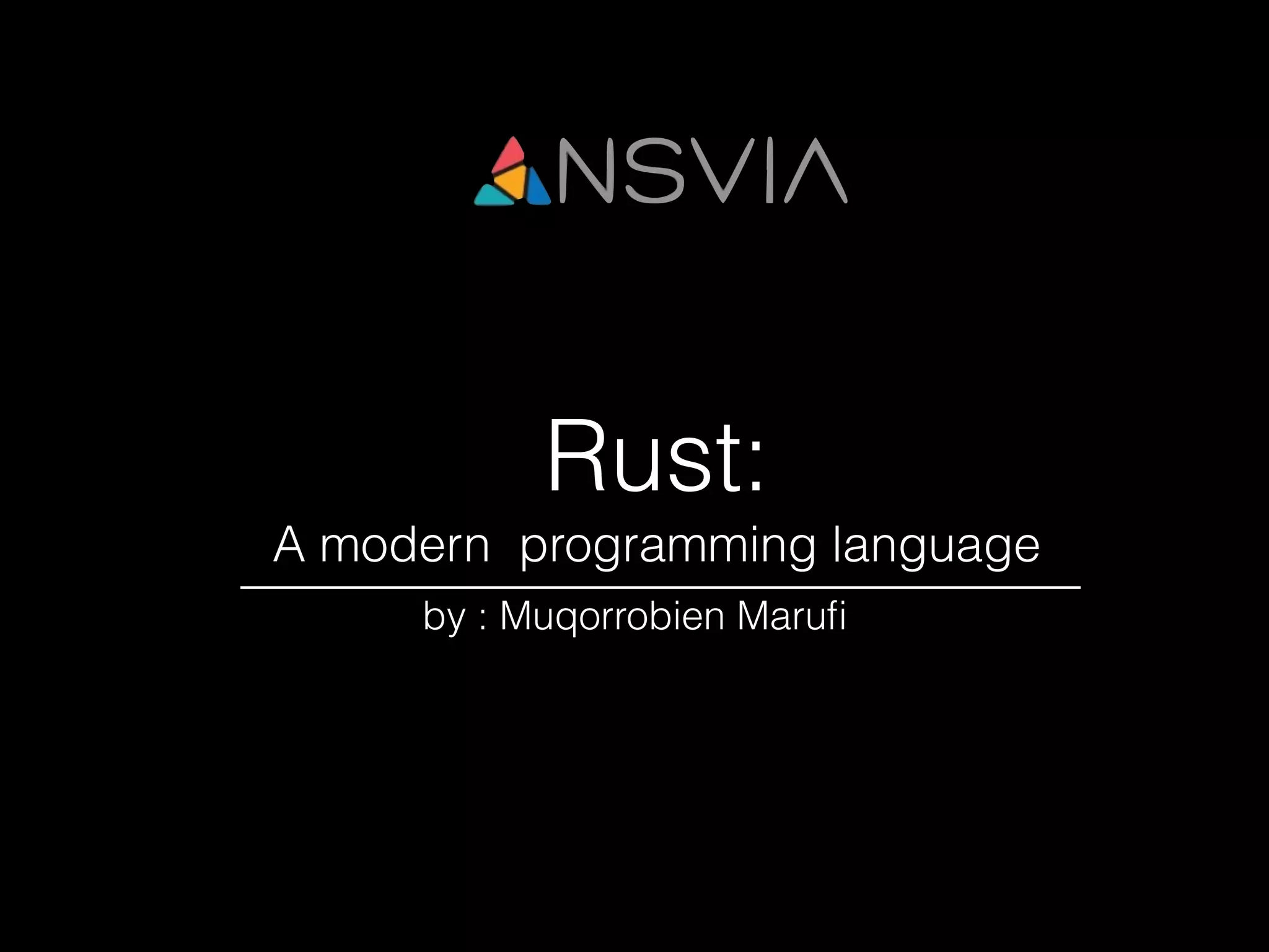 Rust system programming language | PPT Rust system programming language | PPT