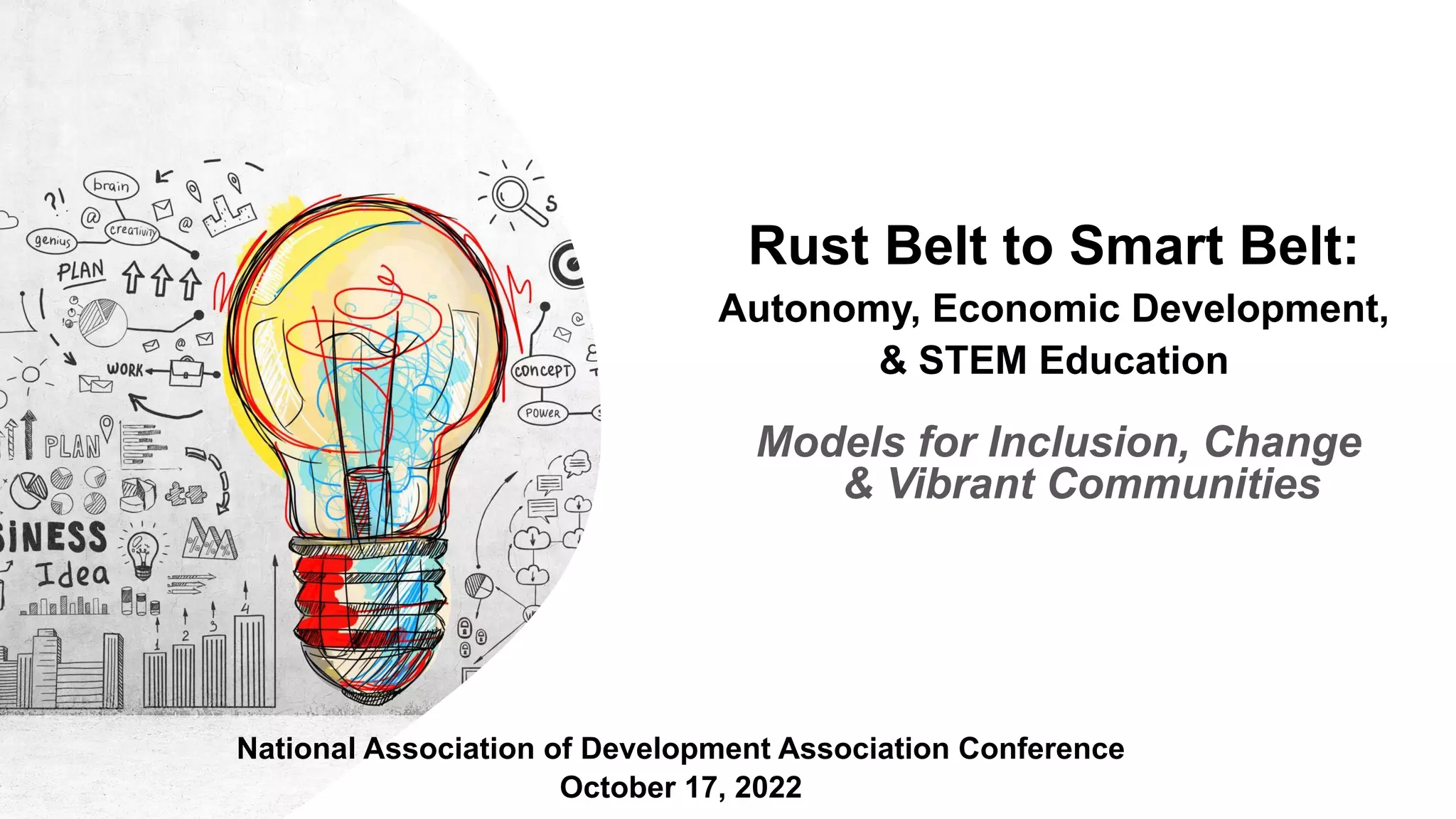 Rust Belt to Smart Belt: Autonomy, Economic Development, & Vibrant ...