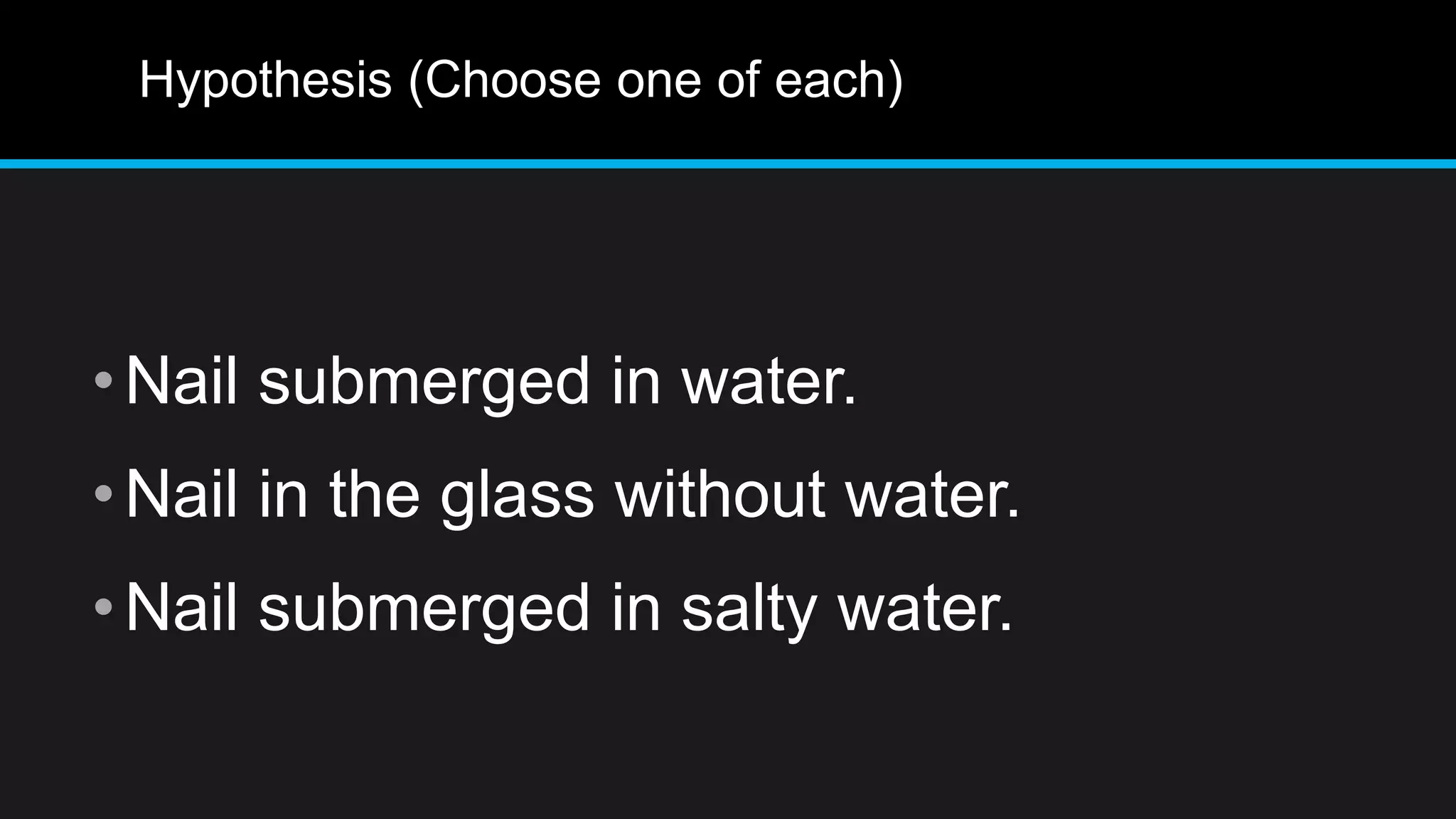 Rusting experiment | PPTX