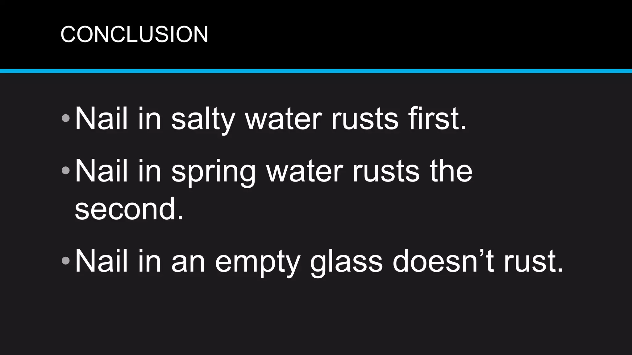 Rusting experiment | PPTX