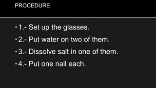 Rusting experiment | PPTX