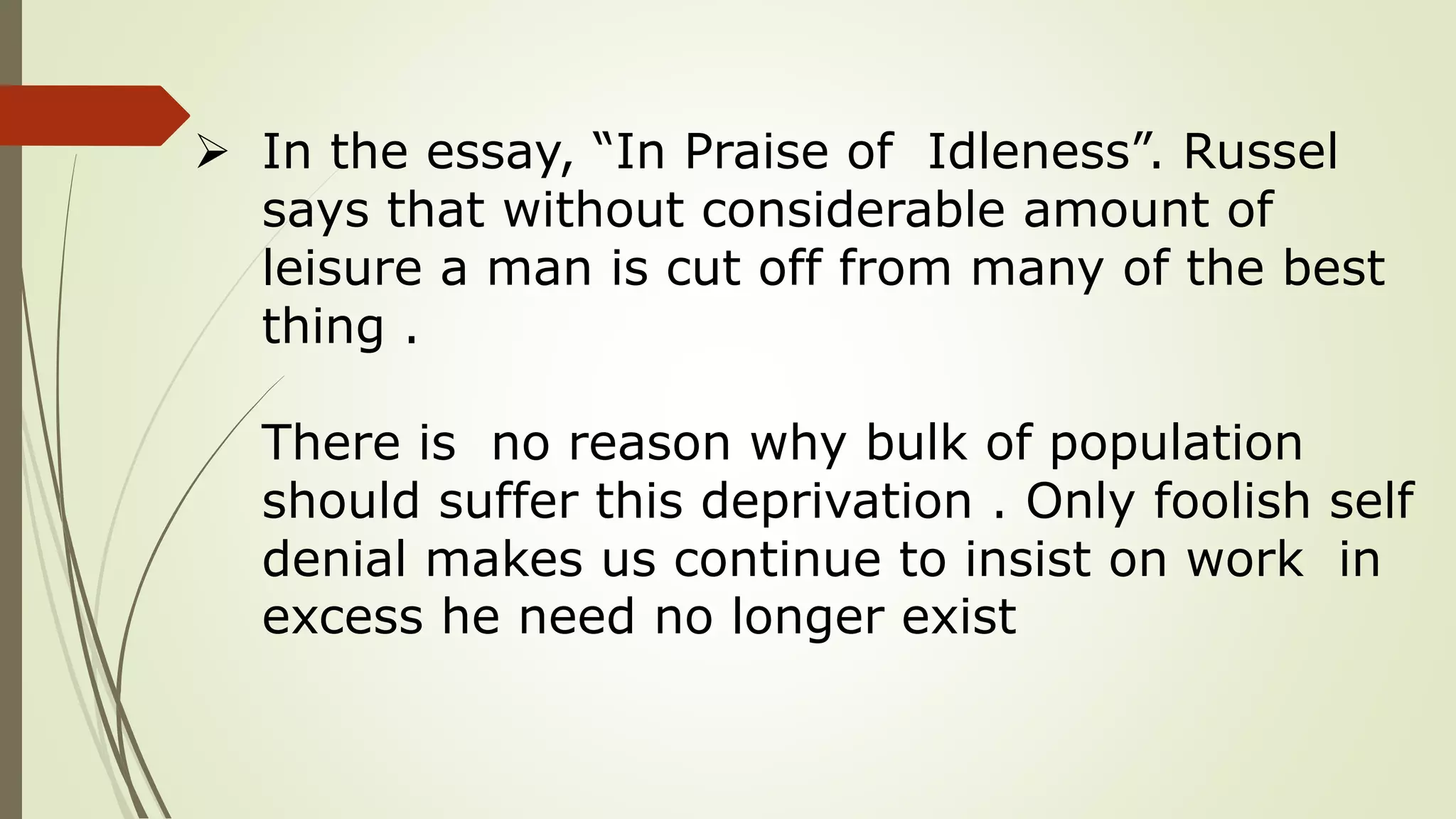 In praise of idleness | PPTX