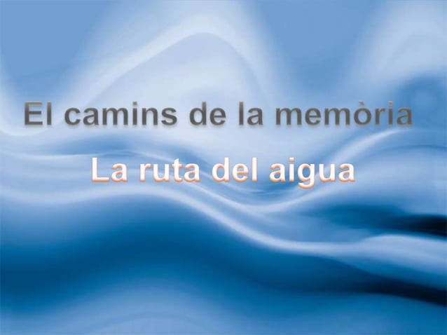 Ruta Aigua Wiki | PPSX