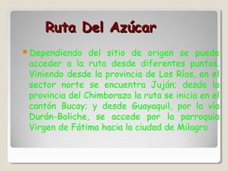 Ruta del azucar | PPT