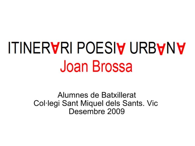 Ruta Poesia Visual (Joan Brossa) | PPT
