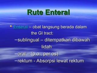 rute pemberian obat pada organ tubuh.ppt