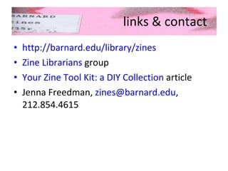 Barnard Library Zine Collection | PPT