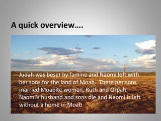 Ruth: The Most Beautiful Story | PPTX