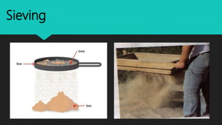 Ways of Separating Components of Mixtures | PPTX